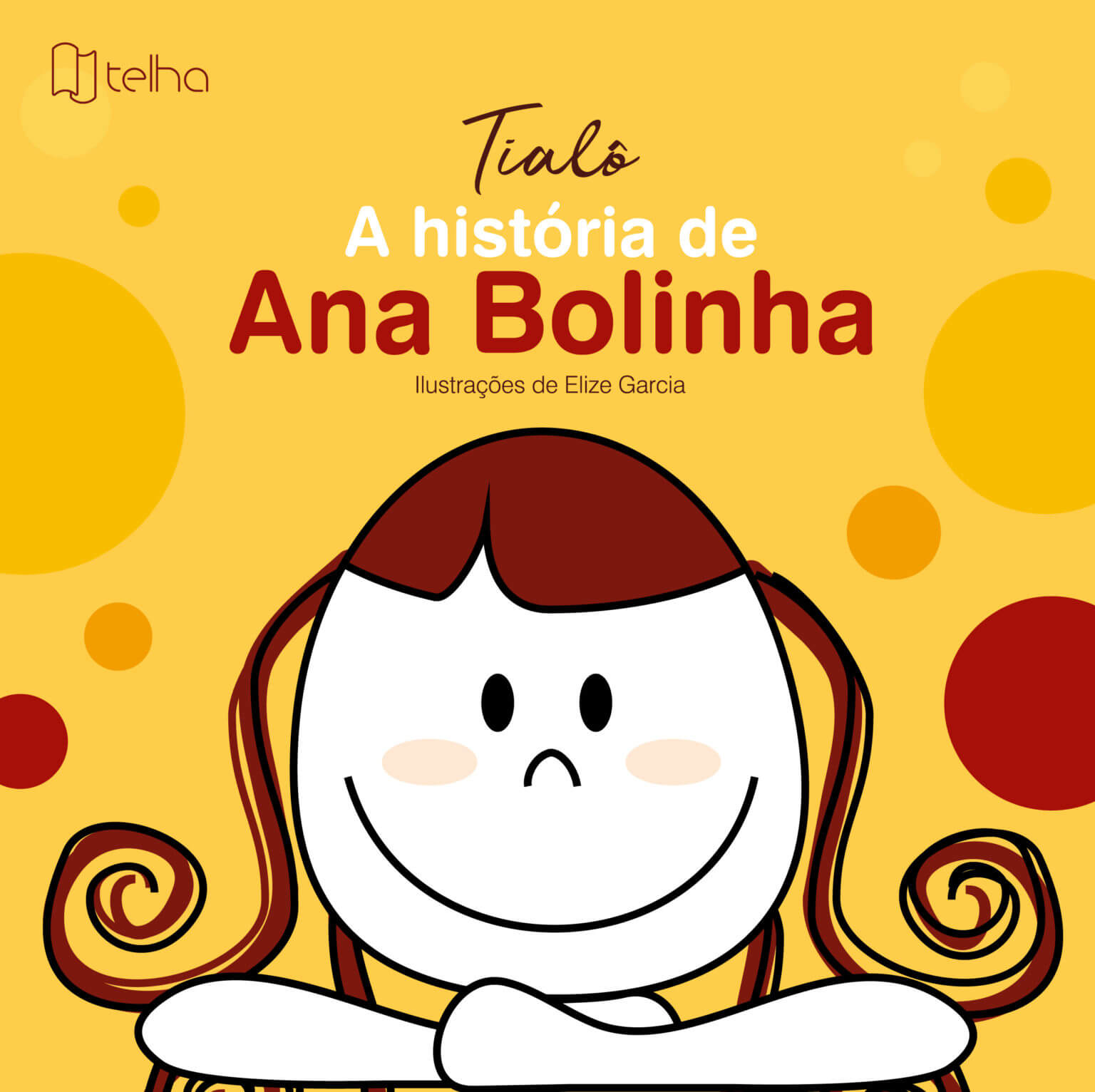 a-hist-ria-de-ana-bolinha-editora-telha