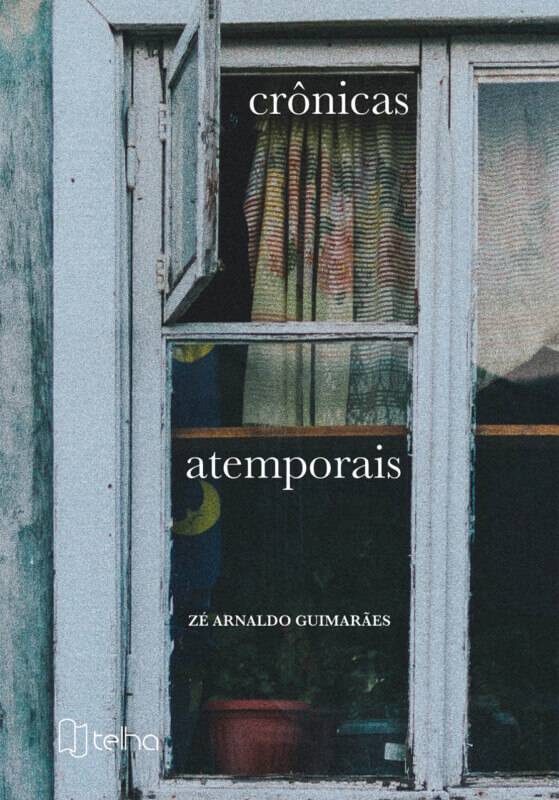 Crônicas atemporais - Editora Telha
